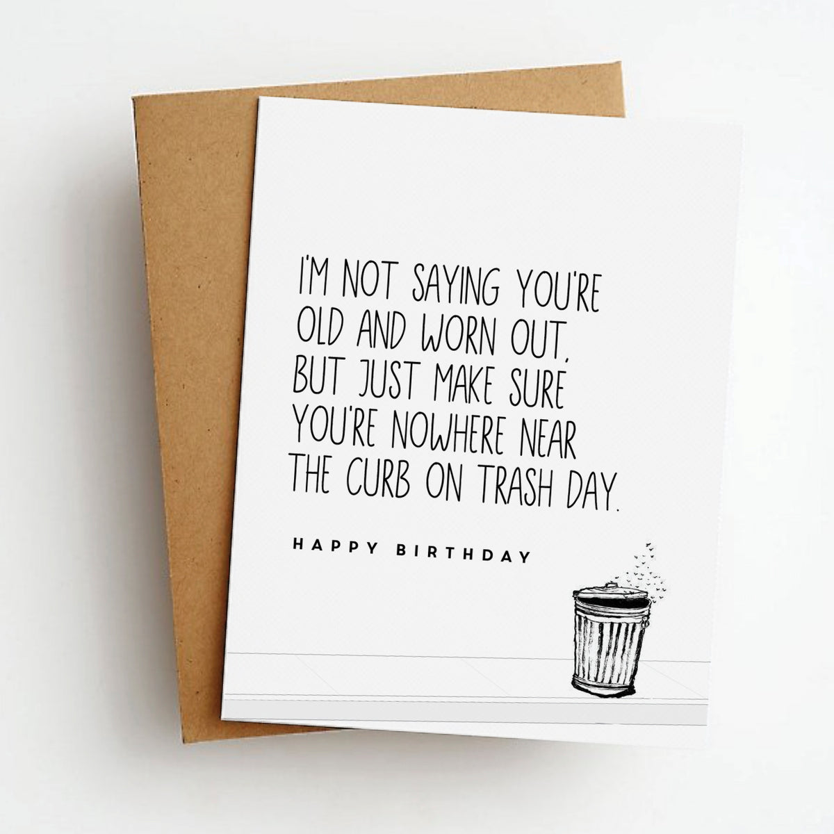 trash day funny sarcasm birthday card – Skel & Co.